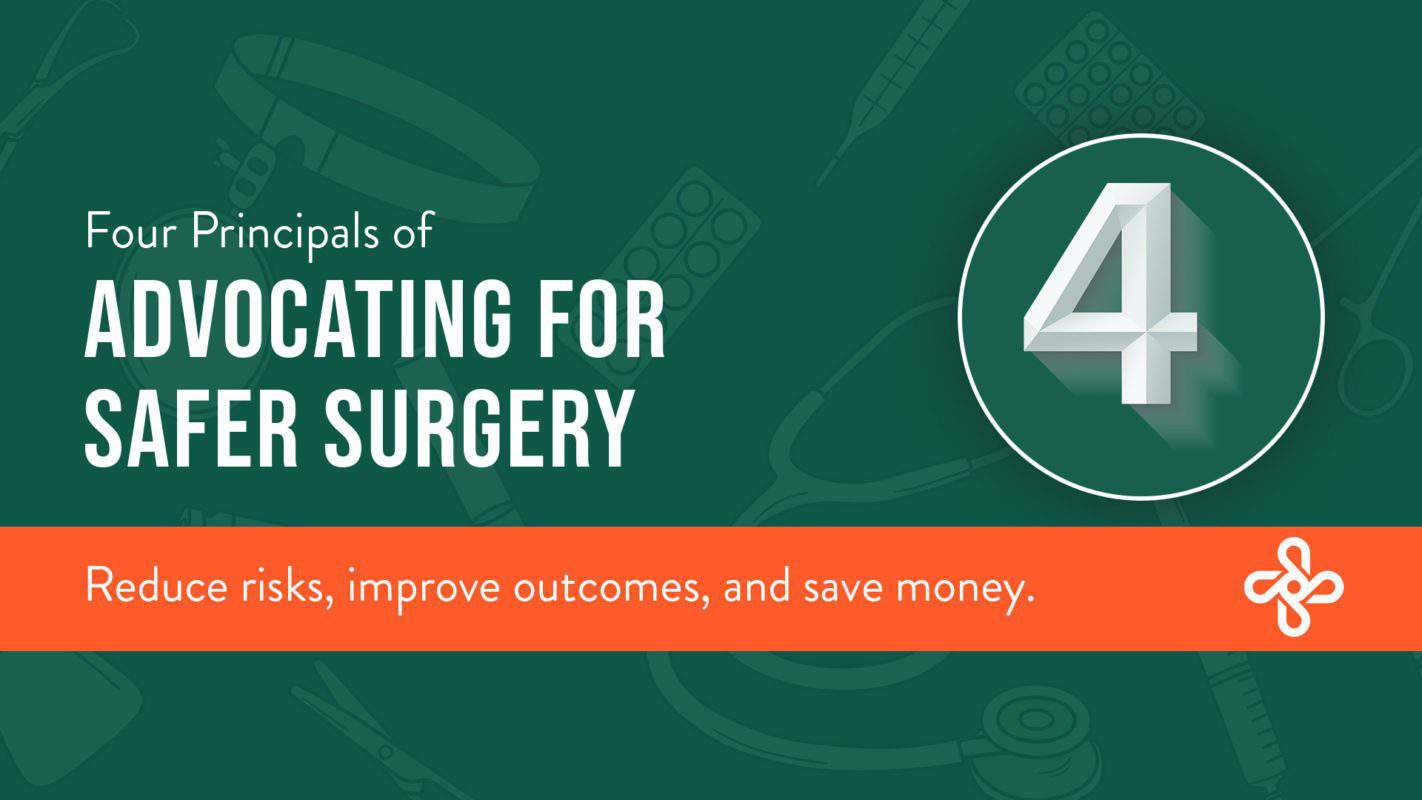 Advocating for Safer Surgery: Four Principles - SpecialtyCare