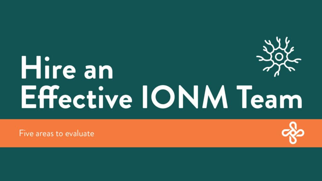 How to Assess IONM Providers for Your OR - SpecialtyCare